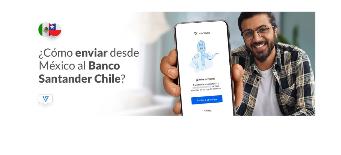 Manda dinero al Banco Santander Chile desde México - Vita Wallet