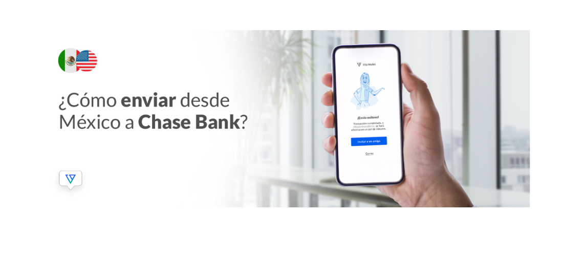 Envía dinero desde México a una cuenta en Chase Bank - Vita Wallet