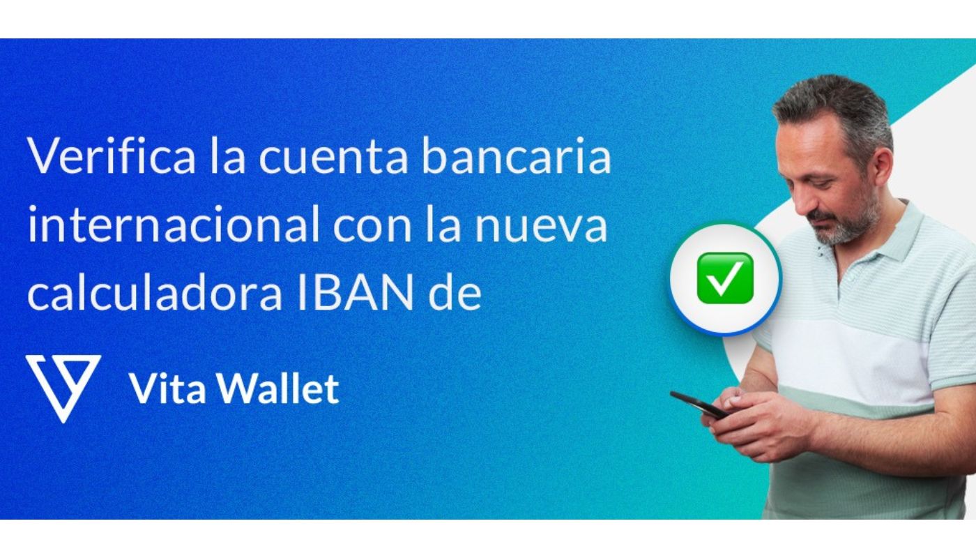 Calcula el IBAN del banco en un solo click - Vita Wallet